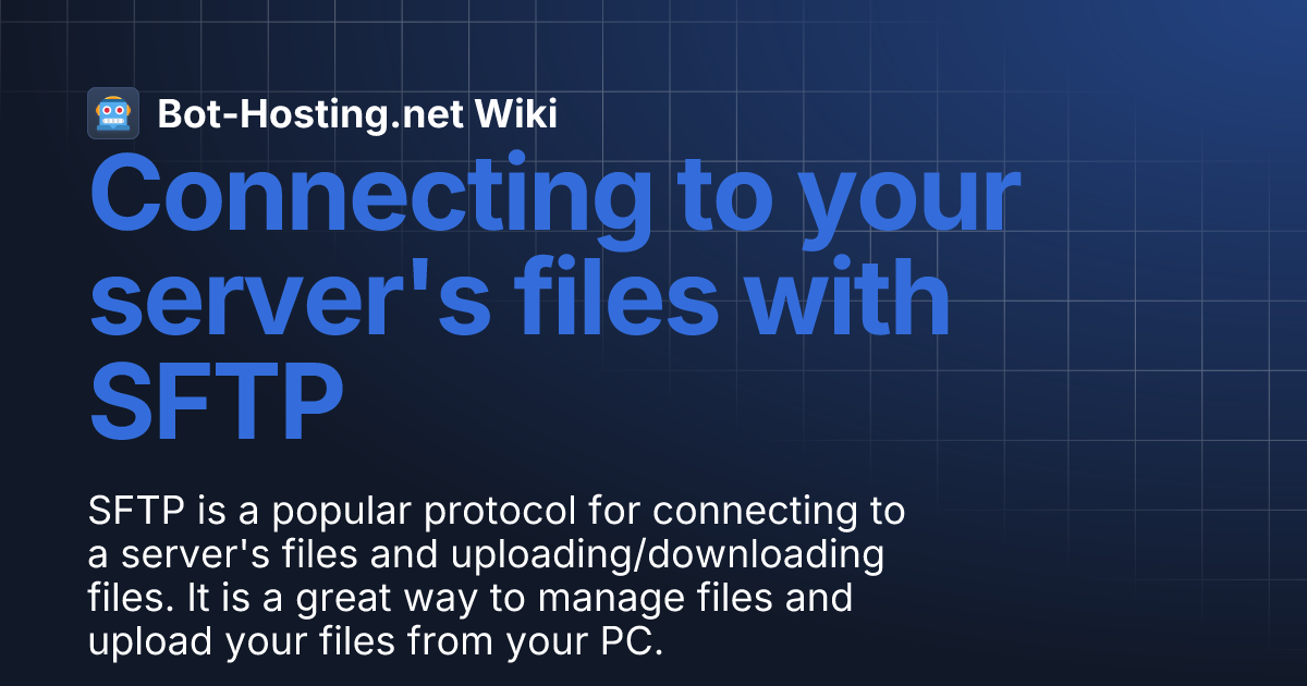 Connecting To Your Servers Files With Sftp Bot Wiki